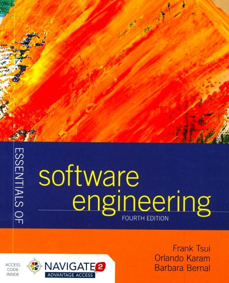 Essentials of Software Engineering | Frank Tsui - 교보문고