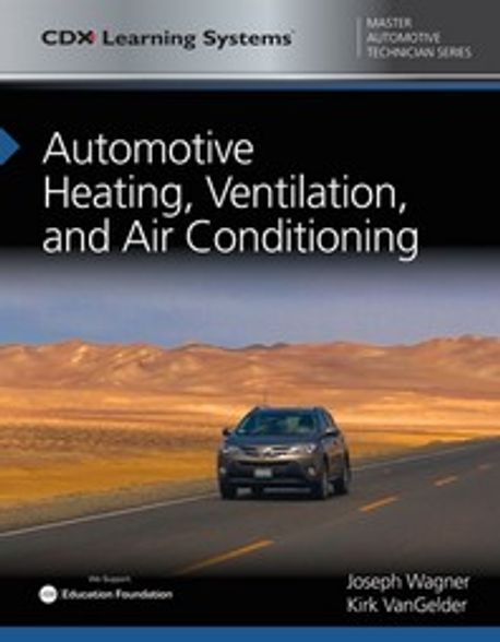 Automotive Heating, Ventilation, and Air Conditioning | Wagner, Joseph ...
