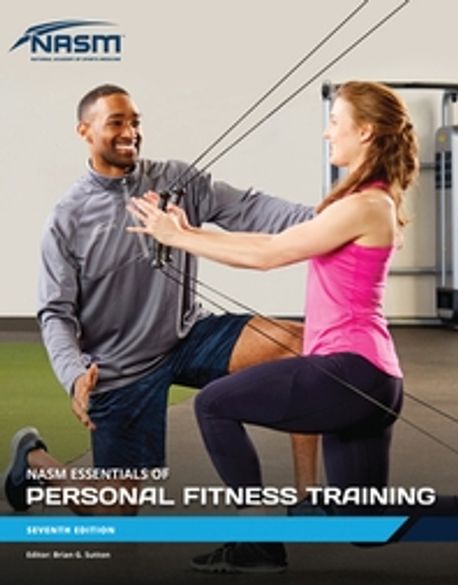 Nasm Essentials of Personal Fitness Training | National Academy of Sports Medicine - 교보문고