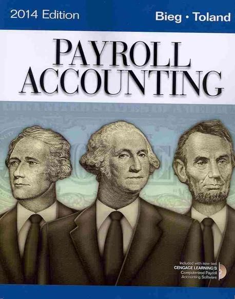Payroll Accounting [With CDROM] | Bieg, Bernard J. - 교보문고