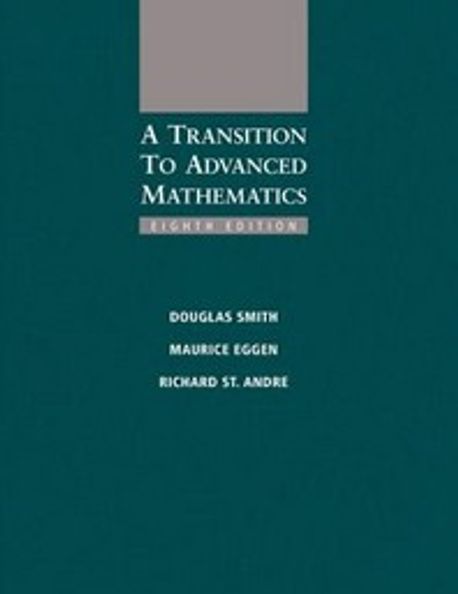 A Transition to Advanced Mathematics | Douglas Smith - 교보문고
