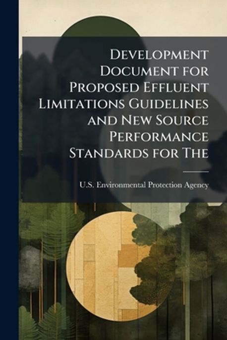 Development Document for Proposed Effluent Limitations Guidelines and ...