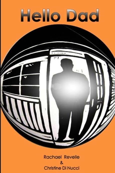 Hello Dad | Di Nucci, Christine - 교보문고