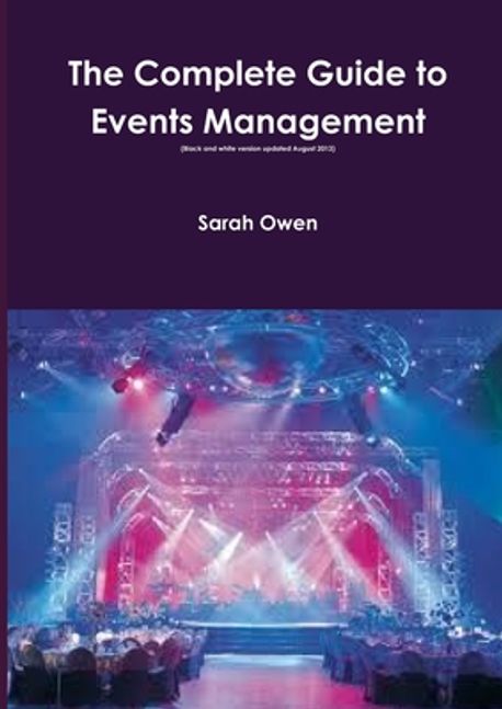The Complete Guide to Events Management (updated August 2013) | Owen ...