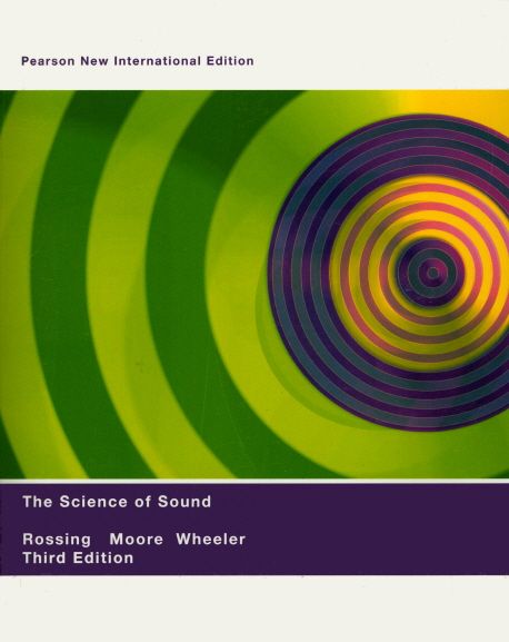 The Science of Sound | Thomas D. Rossing - 교보문고