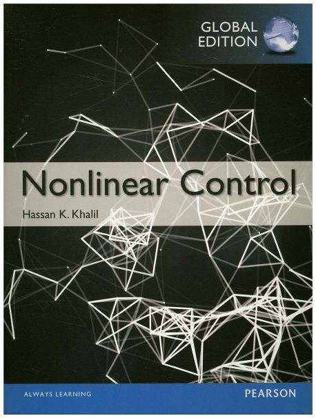 Nonlinear Control: Global Edition | Hassan K. Khalil - 교보문고