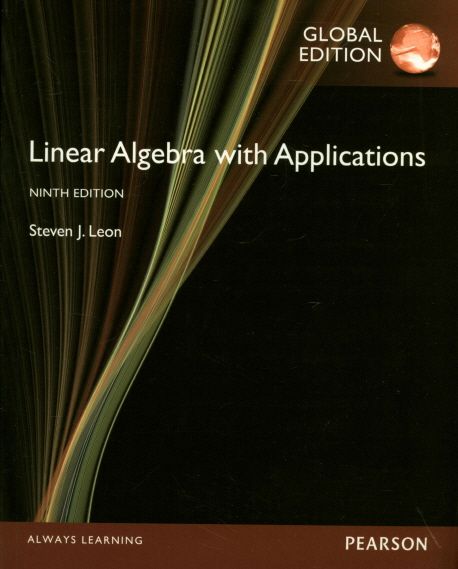 Linear Algebra with Applications | Steve J. Leon - 교보문고