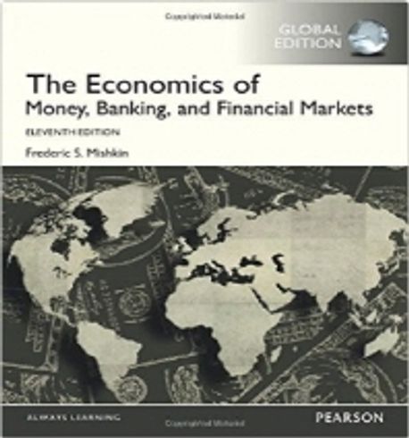 Economics of Money, Banking, and Financial Markets | Frederic S ...