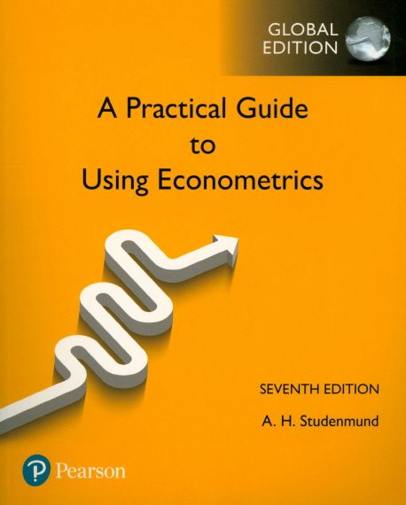 A Practical Guide to Using Econometrics | A. H. Studenmund - 교보문고
