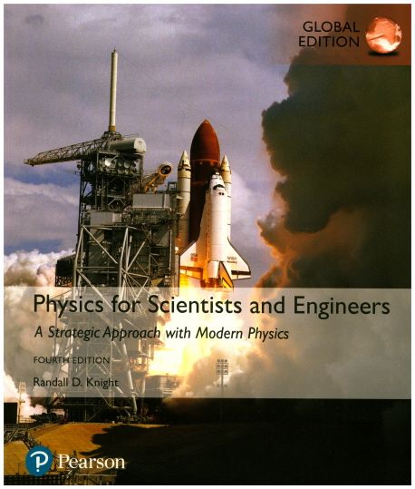 Physics for Scientists and Engineers: A Strategic Approach w | Randall Knight - 교보문고