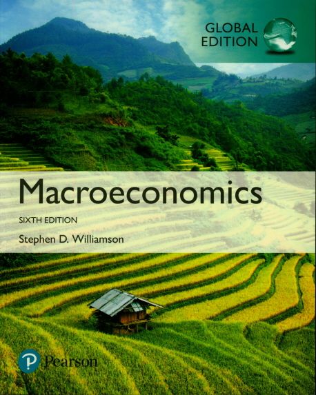 Macroeconomics, Global Edition | Stephen D. Williamson - 교보문고