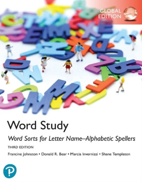 Words Their Way: Word Sorts for Letter Name-Alphabetic Spellers, Global ...