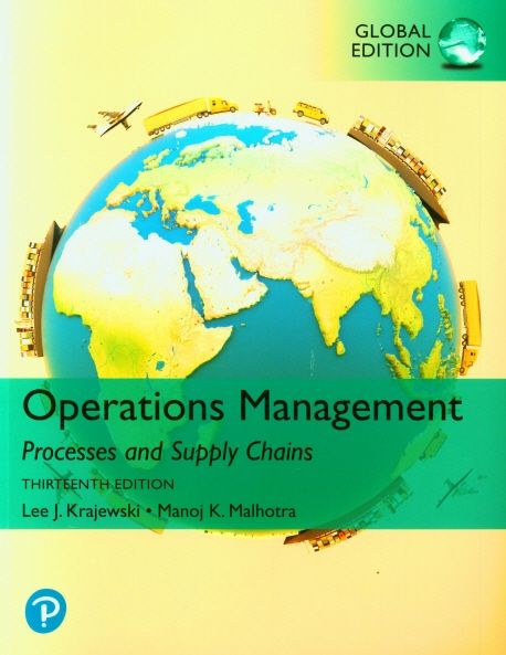 Operations Management: Processes and Supply Chains | Lee J. Krajewski - 교보문고