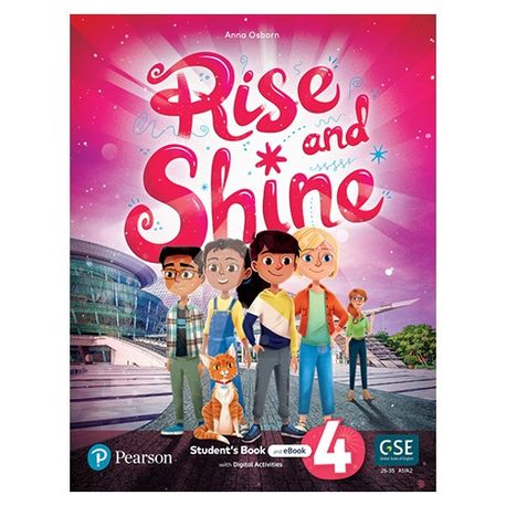 Rise and Shine American Level 4 Student's Book with eBook and Digital Activities | Anna Osborn ...