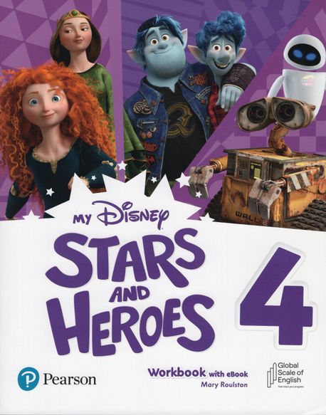 My Disney Stars Heroes AE 4 WB with eBook | Mary Roulston - 교보문고