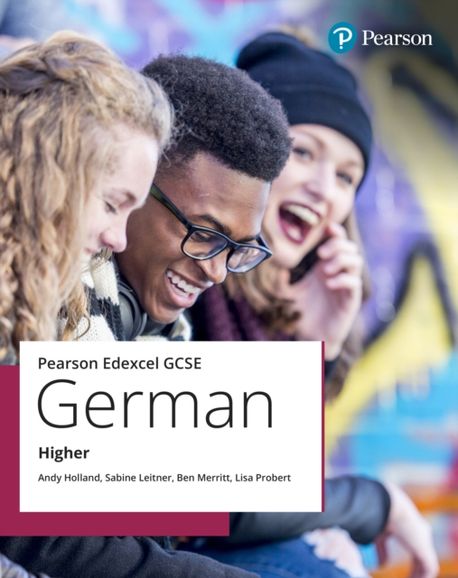 Edexcel GCSE German Higher Student Book | Andy Holland - 교보문고