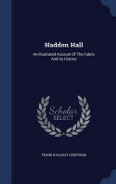 Haddon Hall | Cheetham, Frank Halliday - 교보문고
