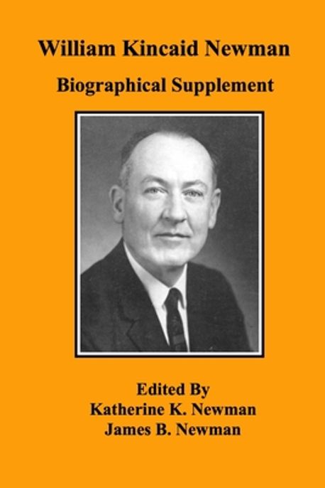 William Kincaid Newman | Newman, Katherine K. - 교보문고