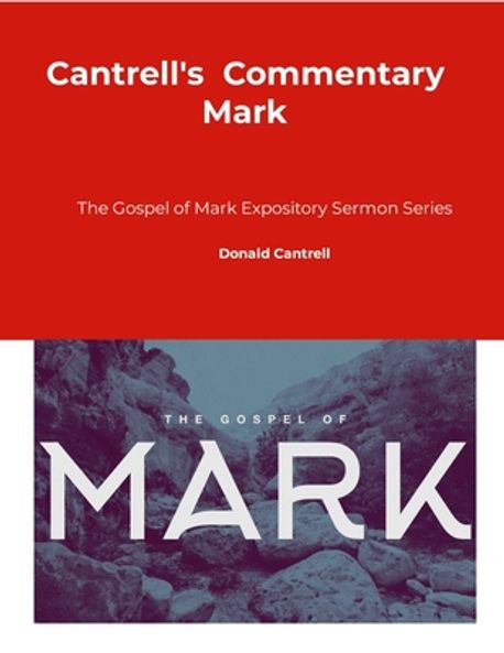 Cantrell's Commentary Mark | Cantrell, Donald - 교보문고