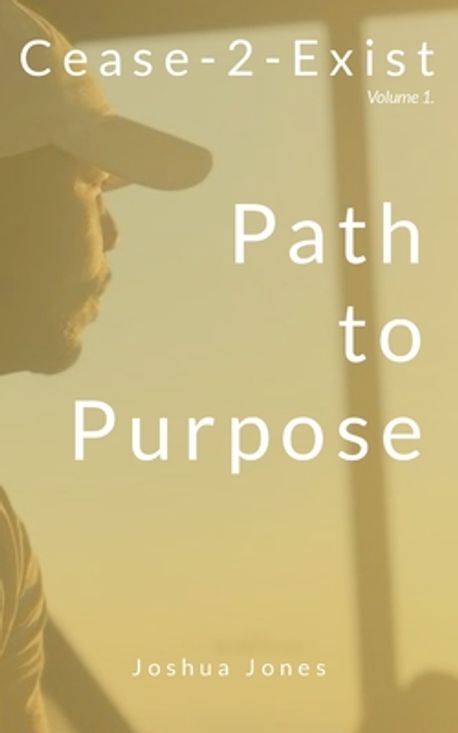 Cease-2-Exist Vol. 1 | Jones, Joshua - 교보문고