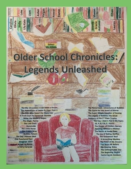 The Older School Chronicles | Schueneman, Luke - 교보문고