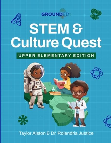 STEM & Culture Quest | Alston, Taylor - 교보문고