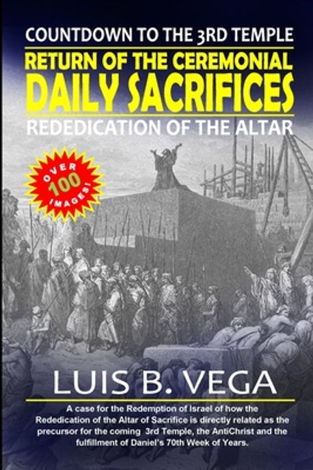 Return of the Ceremonial Daily Sacrifices | Vega, Luis - 교보문고