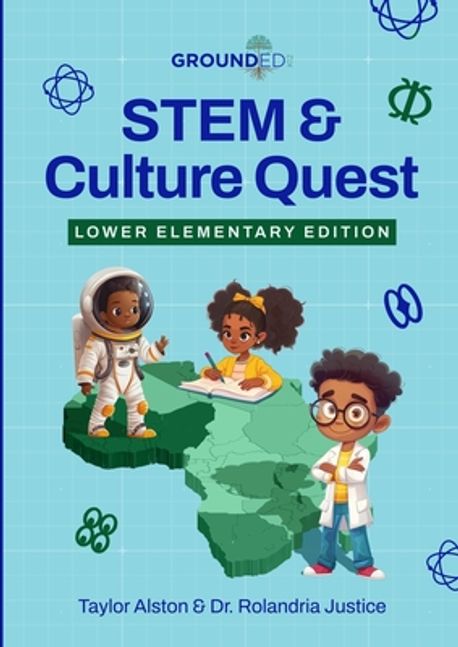 STEM & Culture Quest | Alston, Taylor - 교보문고