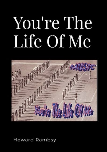 You're The Life Of Me | Rambsy, Howard - 교보문고