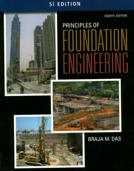 Principles of Foundation Engineering | Braja M. Das - 교보문고