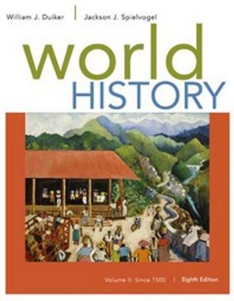 World History, Volume II | Duiker, William J. - 교보문고
