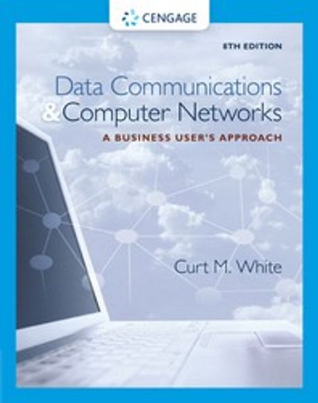 Data Communications & Computer Networks | White, Curt M. - 교보문고