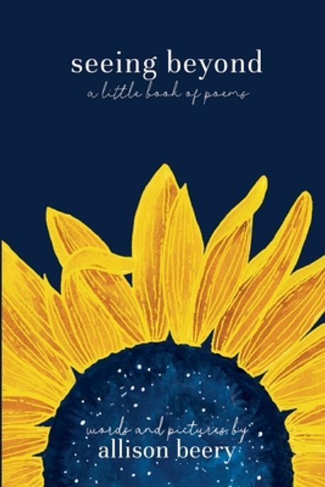 seeing beyond | Beery, Allison - 교보문고