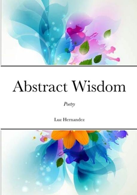 Abstract Wisdom | Hernandez, Luz - 교보문고