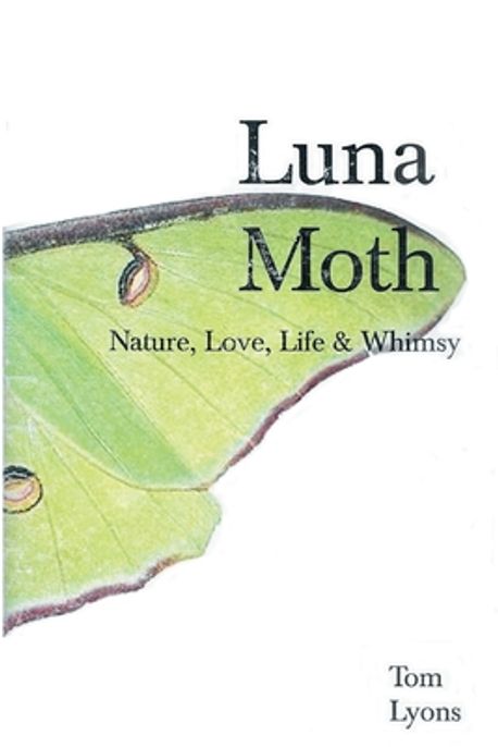 Luna Moth | Lyons, Tom - 교보문고