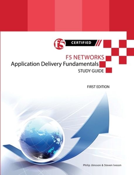 F5 Networks Application Delivery Fundamentals Study Guide - Black and ...