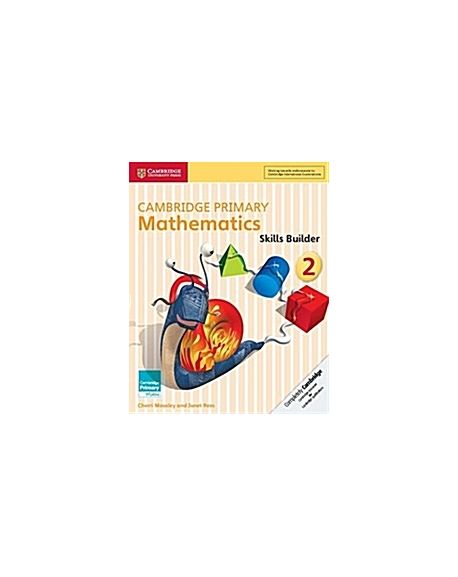 Cambridge Primary Mathematics Skills Builders 2 | Moseley, Cherri - 교보문고