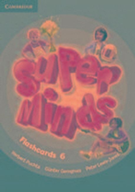 Super Minds Level 6 Flashcards (Pack of 98) | Herbert Puchta - 교보문고