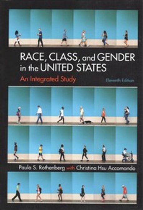Race, Class, and Gender in the United States | Paula S. Rothenberg - 교보문고