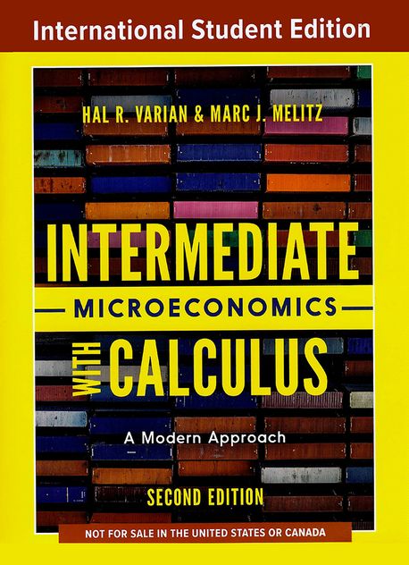 Intermediate Microeconomics with Calculus | Hal R. Varian - 교보문고