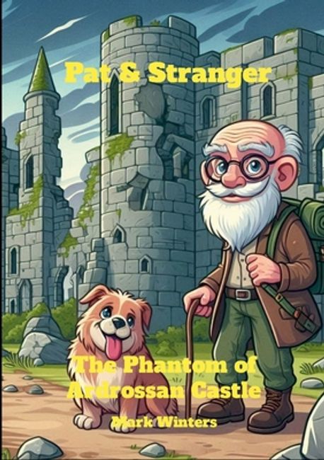 Pat and Stranger | Winters, Mark - 교보문고