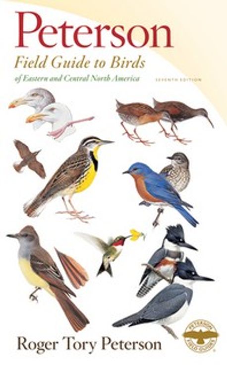 Peterson Field Guide to Birds of Eastern & Central North America ...