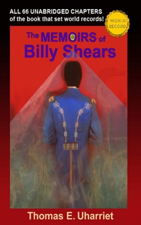 The Memoirs of Billy Shears | Thomas E Uharriet - 교보문고