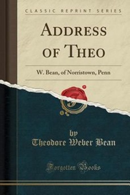 Address of Theo | Bean, Theodore Weber - 교보문고