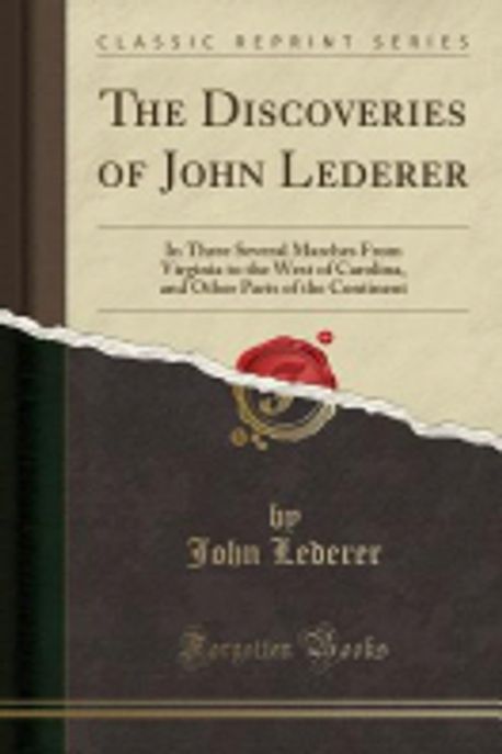 The Discoveries of John Lederer | Lederer, John - 교보문고