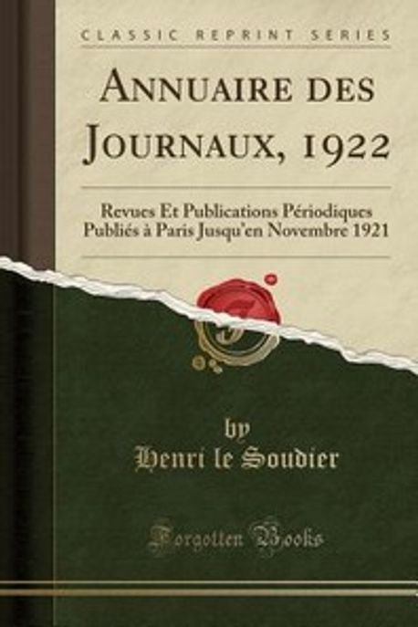 Annuaire Des Journaux, 1922 | Soudier, Henri Le - 교보문고