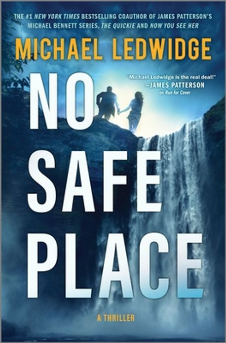 No Safe Place | Ledwidge, Michael - 교보문고