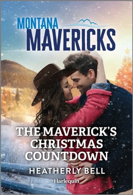 The Maverick's Christmas Countdown | Bell, Heatherly - 교보문고