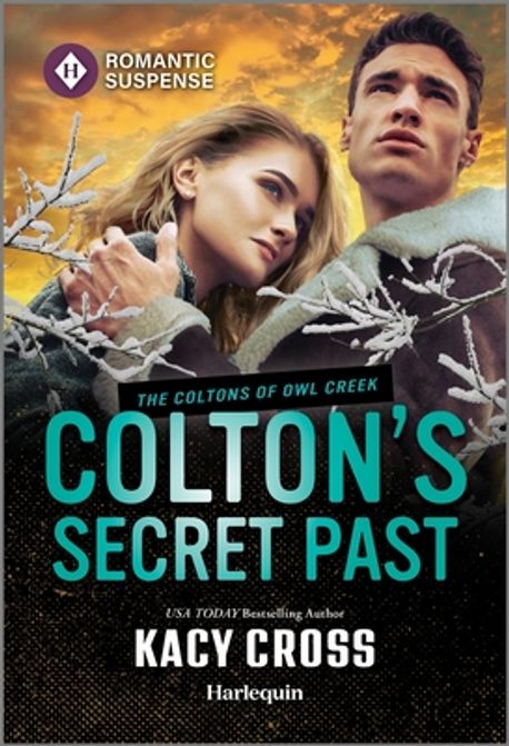 Colton's Secret Past | Cross, Kacy - 교보문고