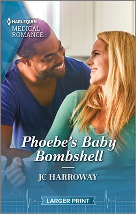 Phoebe's Baby Bombshell | Harroway, Jc - 교보문고